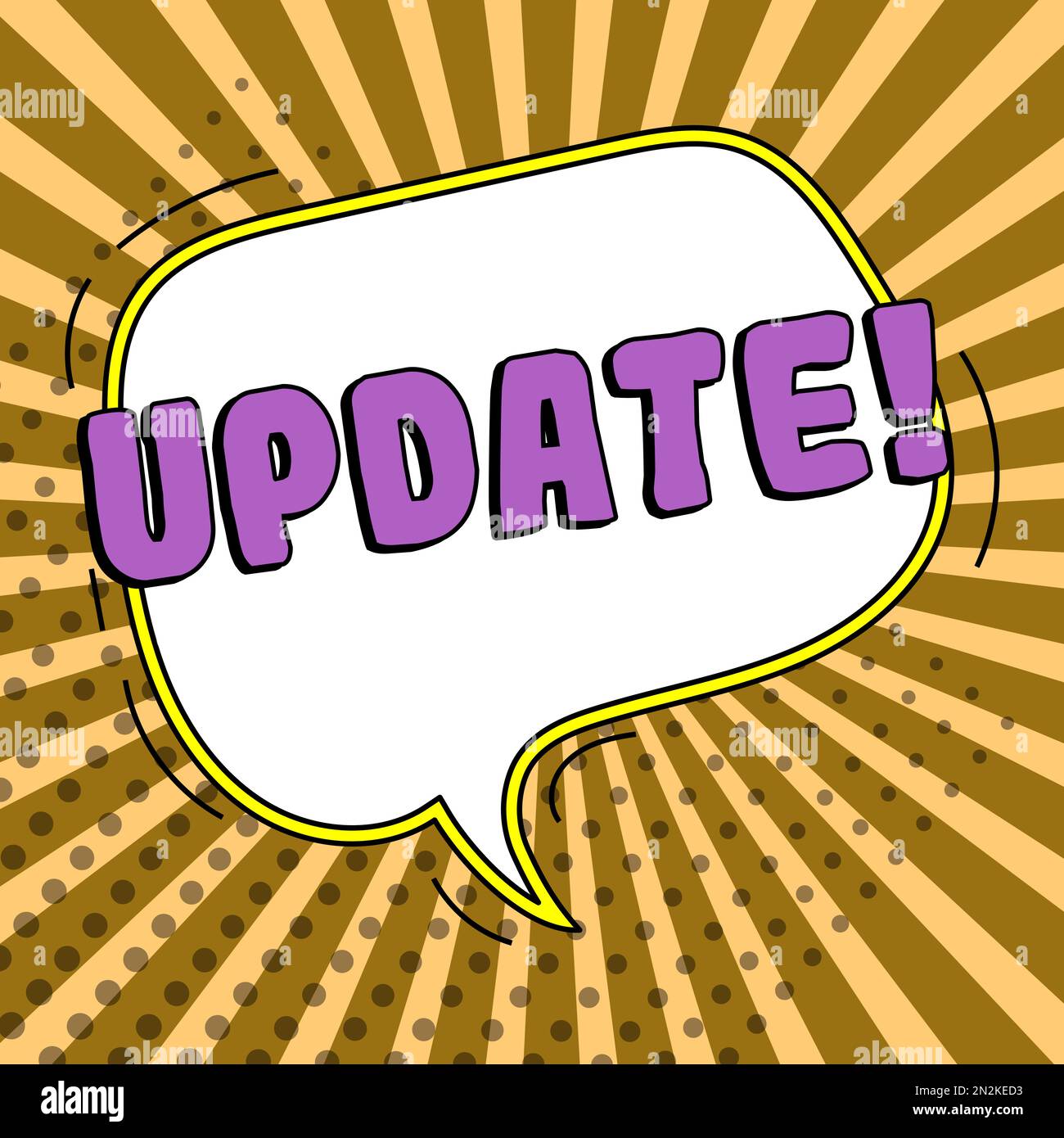 Sign displaying Update. Business showcase Up to date Make something ...