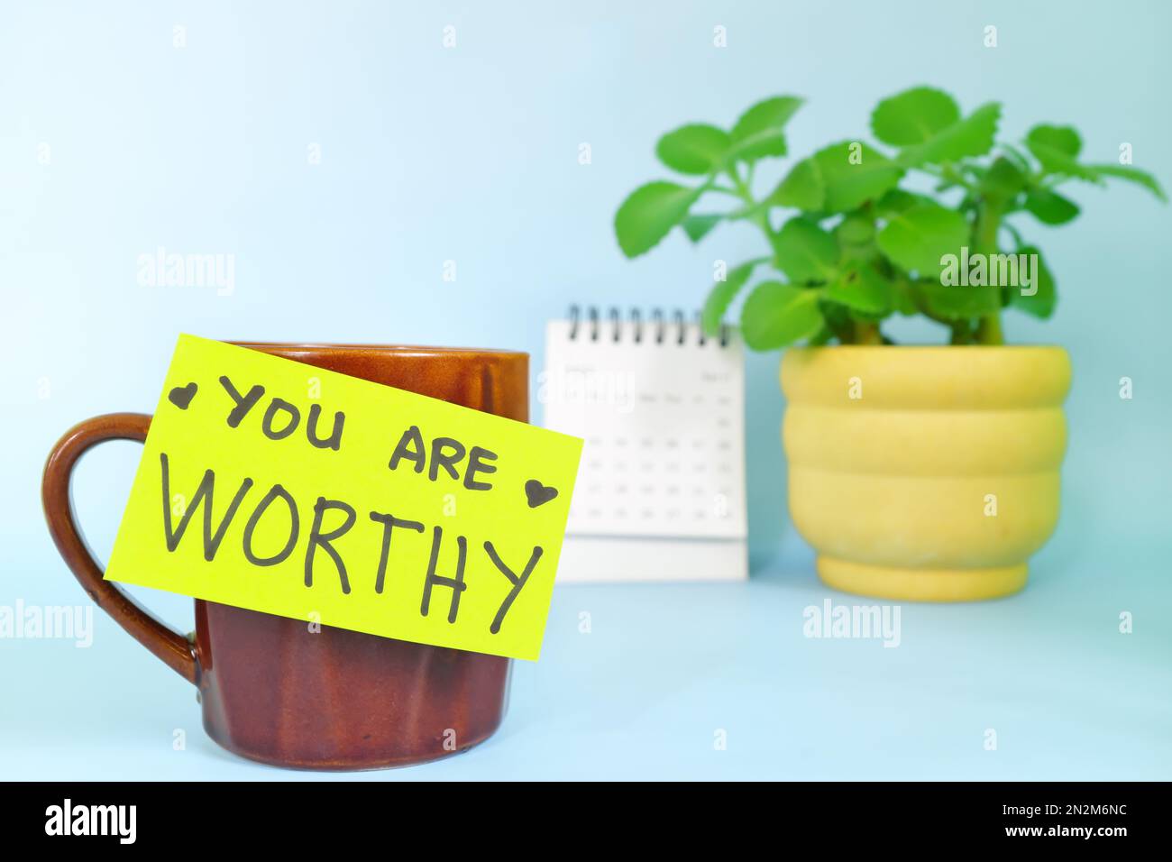 You are worthy words of encouragement and trust concept. Selective ...