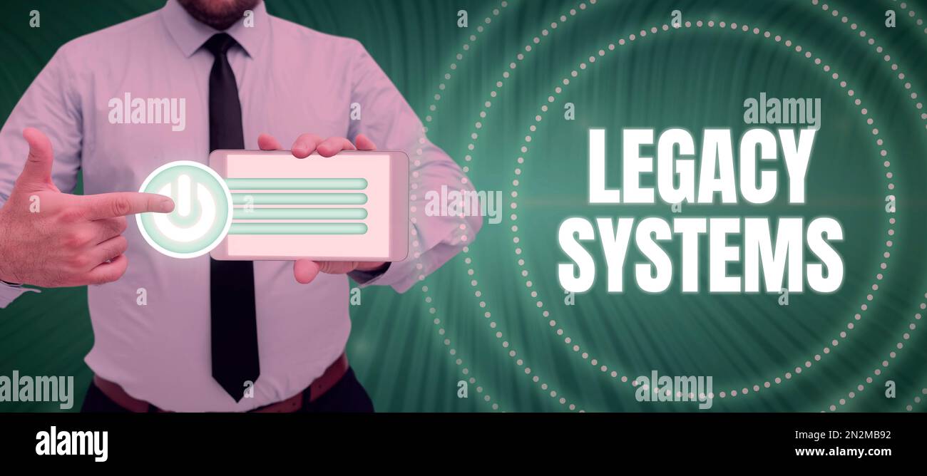 Text Caption Presenting Legacy Systems Internet Concept Old Method Technology Computer System