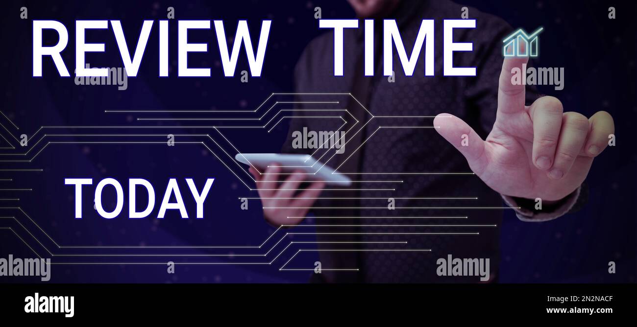 Text sign showing Review Time. Internet Concept situation or system its ...