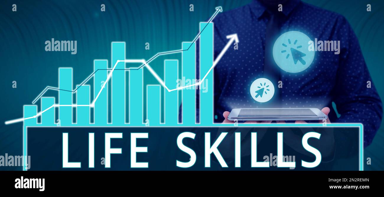 Inspiration showing sign Life Skills, Business showcase that is ...