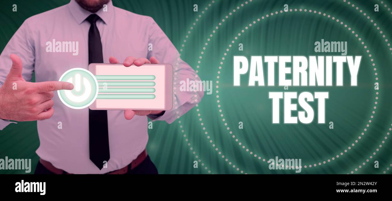 Text sign showing Paternity Test, Word for a test of DNA to determine ...