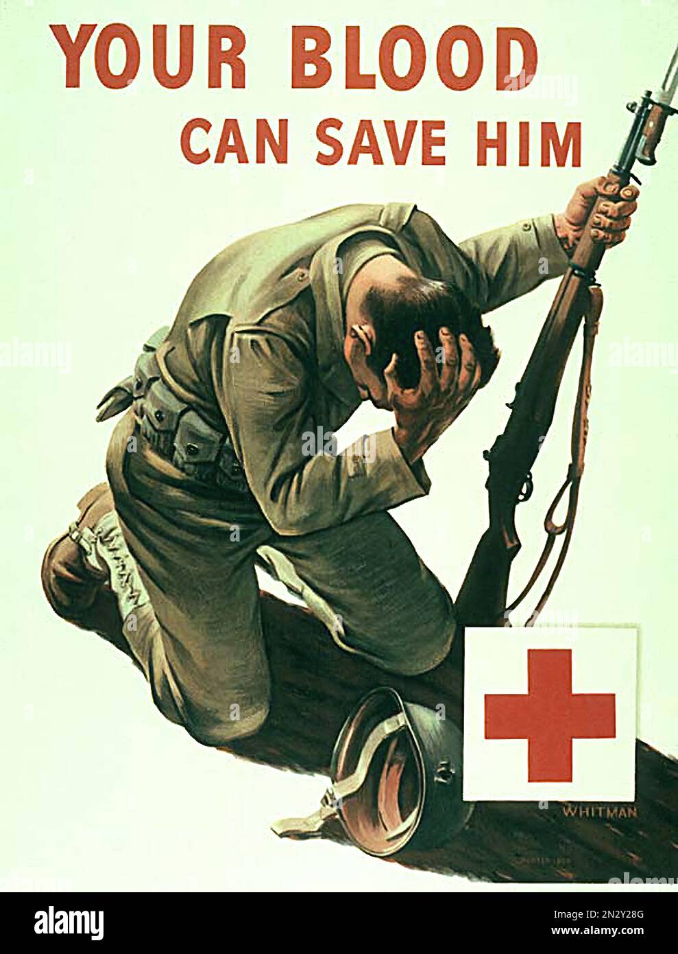 Your Blood can save him - the red cross - World War II - U.S propaganda ...