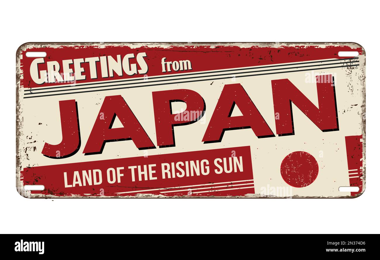 Greetings from Japan vintage rusty metal sign on a white background ...