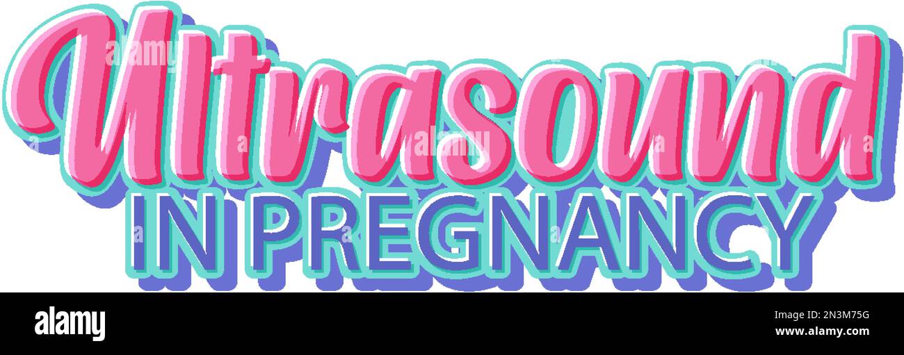 Ultrasound in pregnancy text for banner or poster design illustration ...