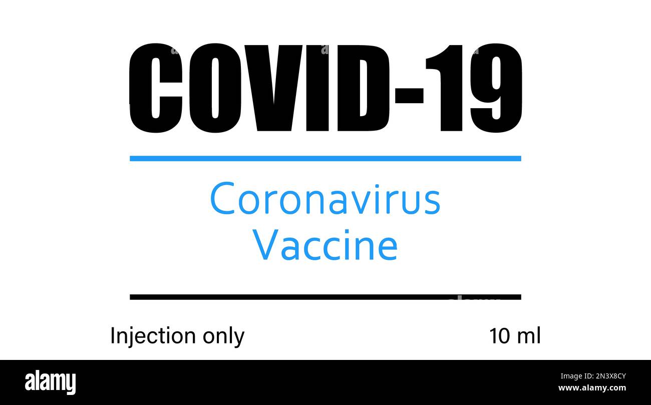 Coronavirus vaccine label design on white background. Illustration ...