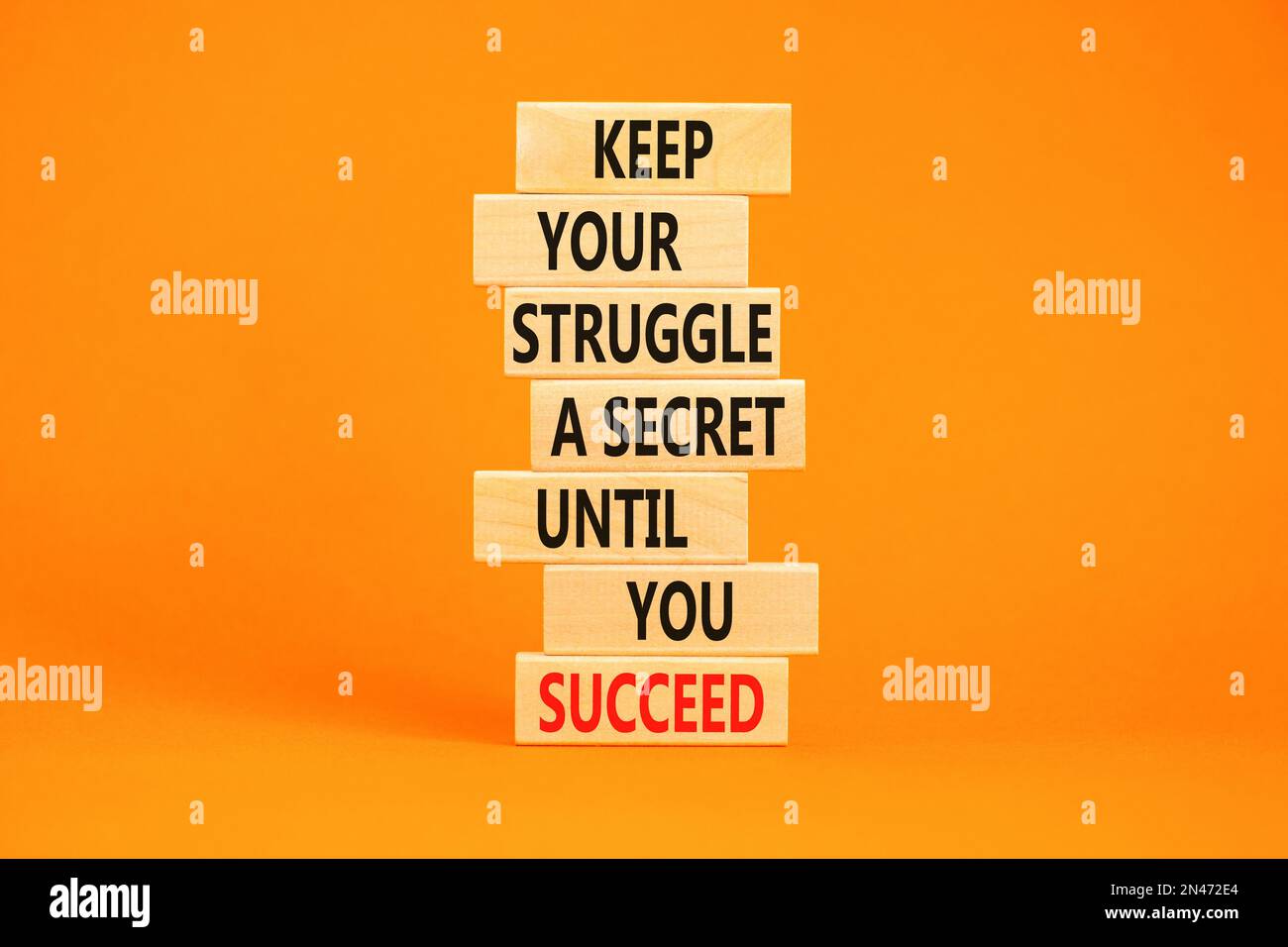 Keep secret symbol. Concept words Keep your struggle a secret until you ...