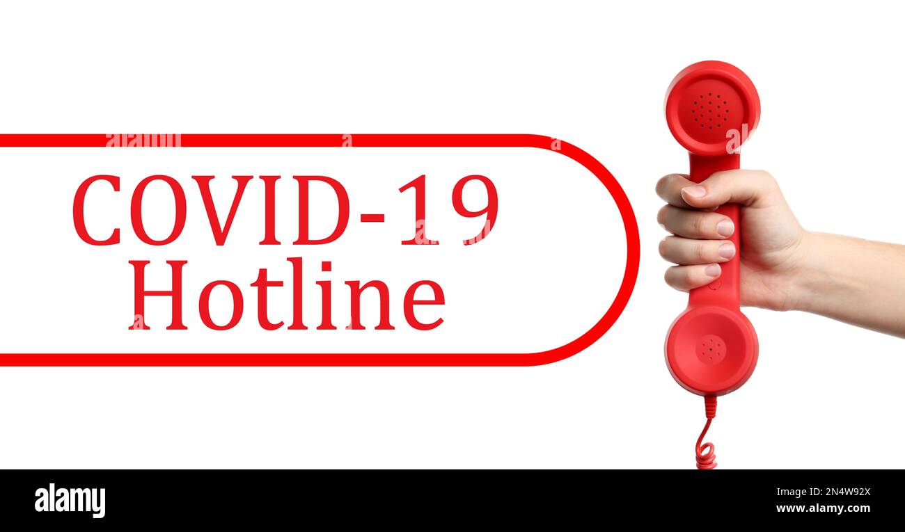 Covid-19 Hotline. Woman with red handset and text on white background ...
