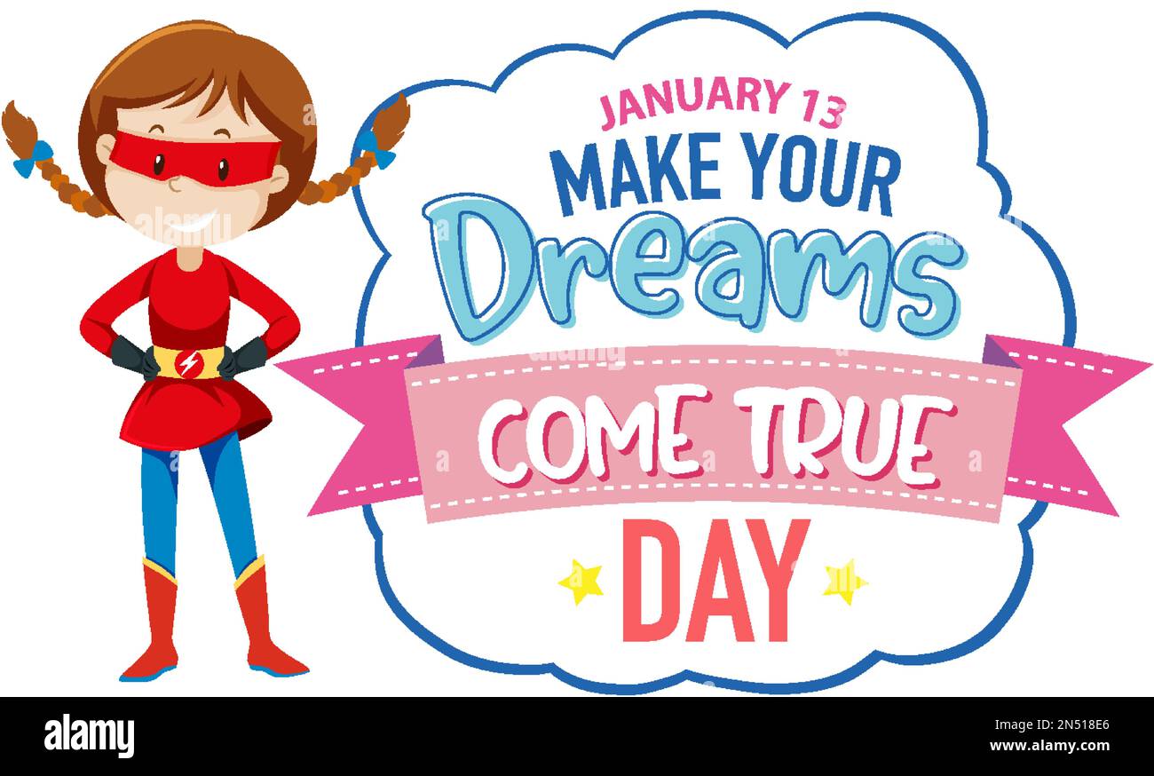 Make Your Dreams Come True Banner Design Illustration Stock Vector
