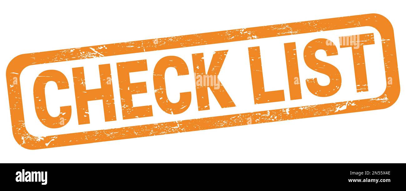 CHECK LIST text written on orange rectangle stamp sign Stock Photo - Alamy