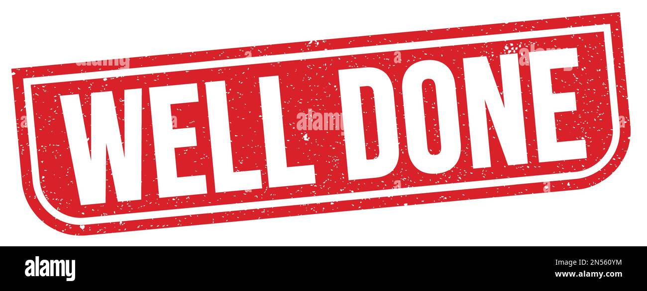 WELL DONE text written on red grungy stamp sign Stock Photo - Alamy