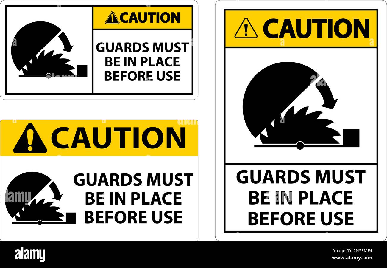 Caution Guards Must Be In Place Sign On White Background Stock Vector ...
