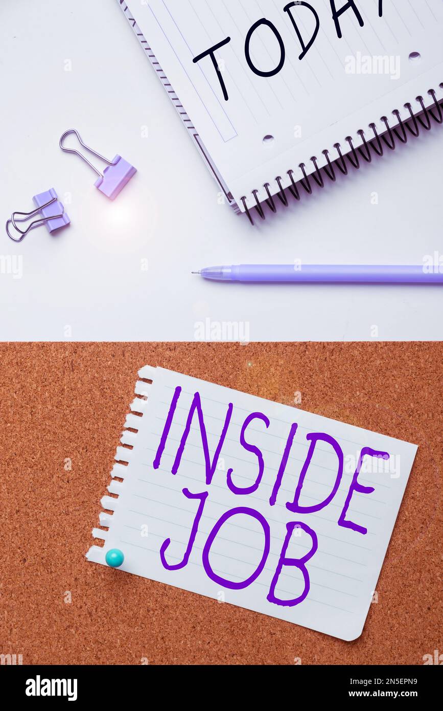 Conceptual display Inside Job. Word Written on done with the help of ...