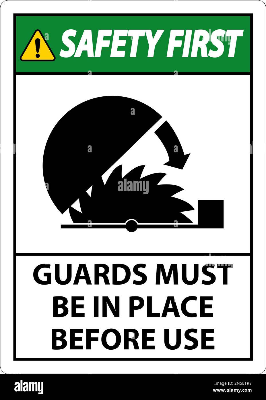 Safety First Guards Must Be In Place Sign On White Background Stock ...
