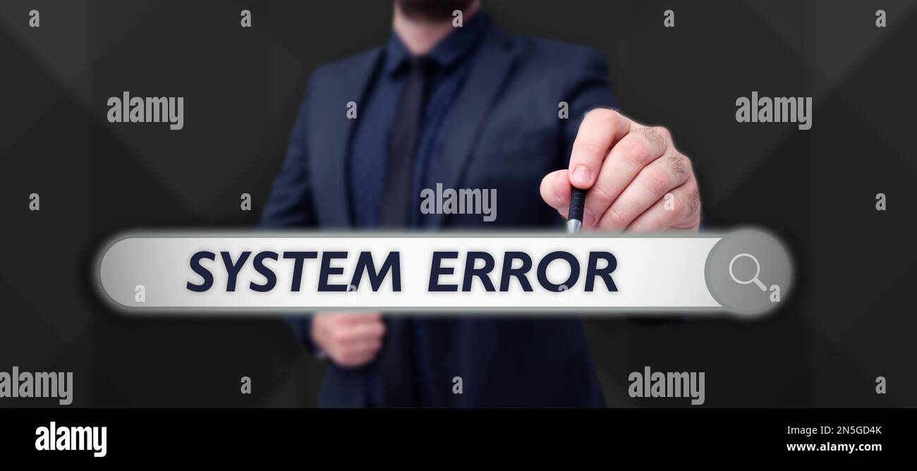 Text showing inspiration System Error. Business overview Technological failure Software collapse ...