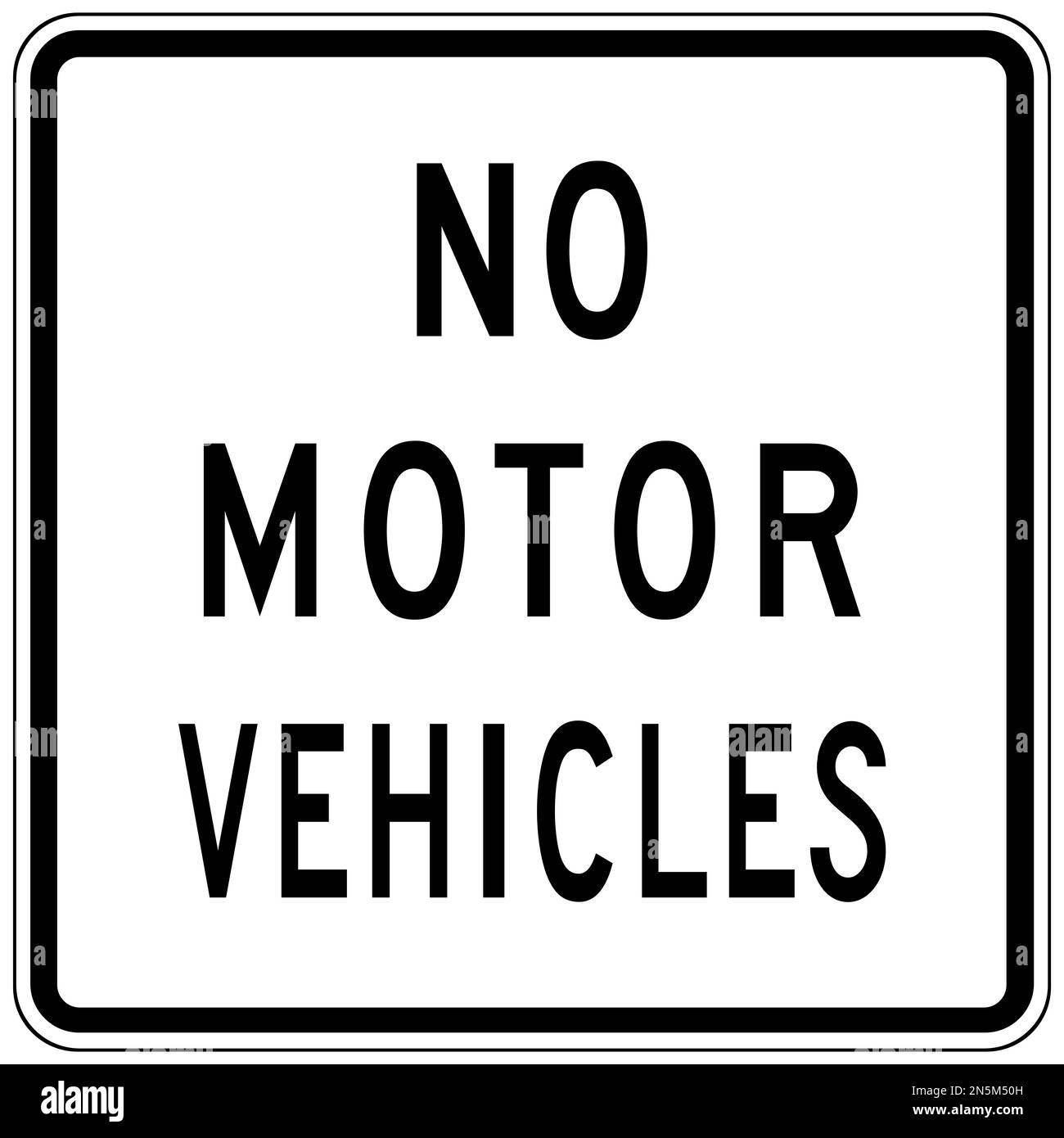 No motor vehicles sign hi-res stock photography and images - Alamy