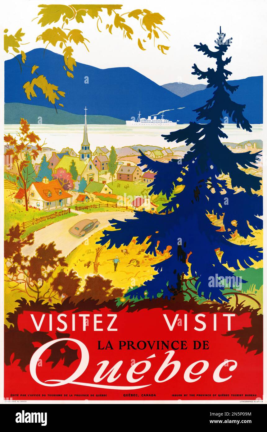Visitez la province de Québec/Visit Québec. Artist unknown. Poster ...
