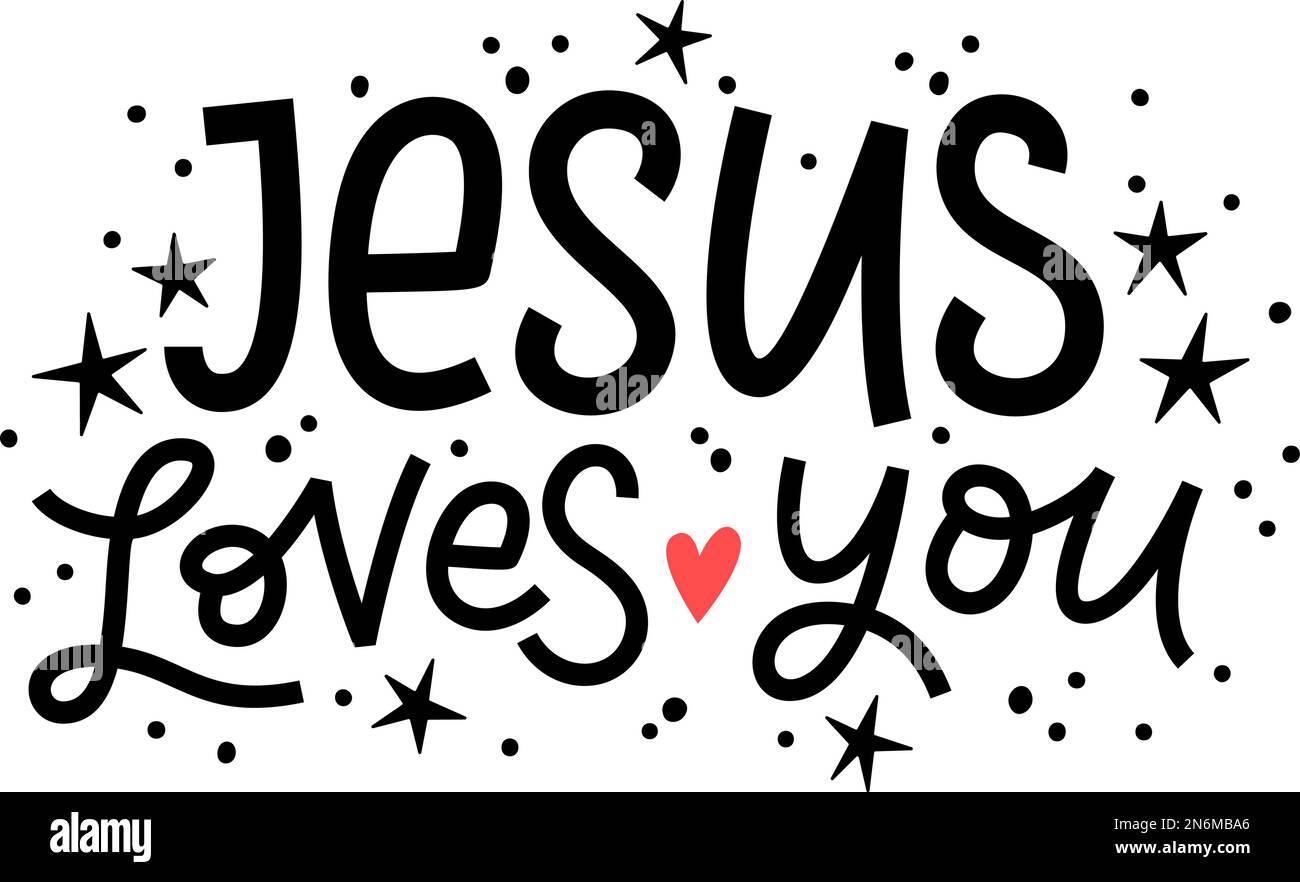 JESUS LOVES YOU. Motivation Quote. Christian religious calligraphy text ...
