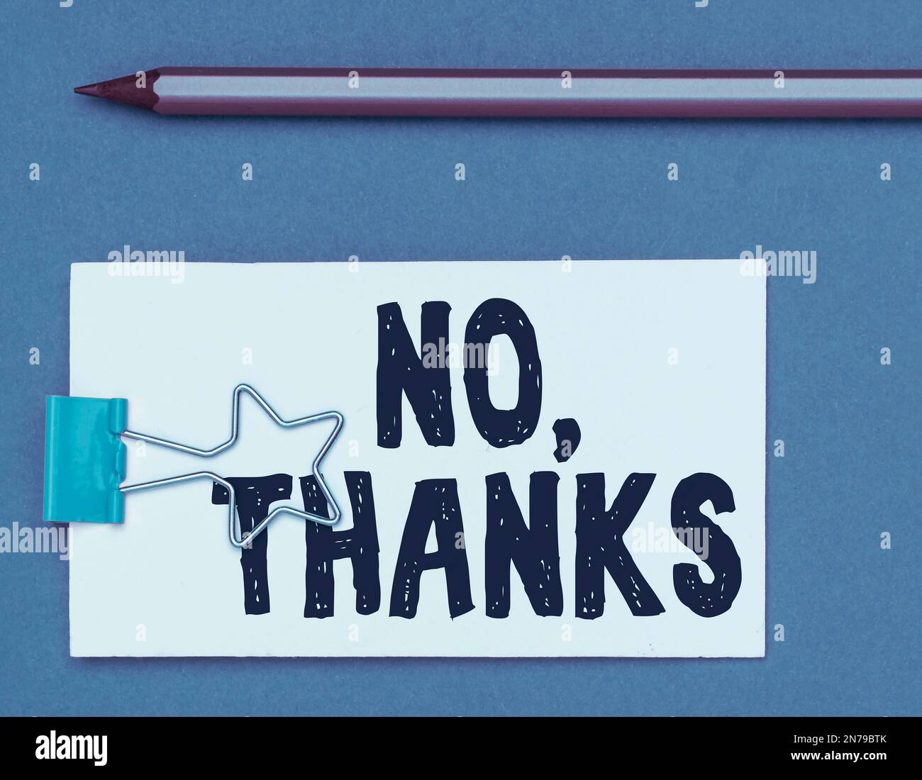 Hand writing sign No, Thanks. Conceptual photo Answering question using ...