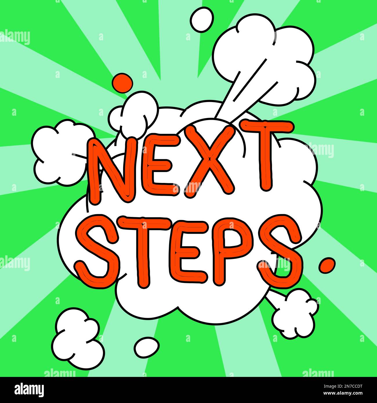 Handwriting text Next Steps. Business idea numper of process going to ...