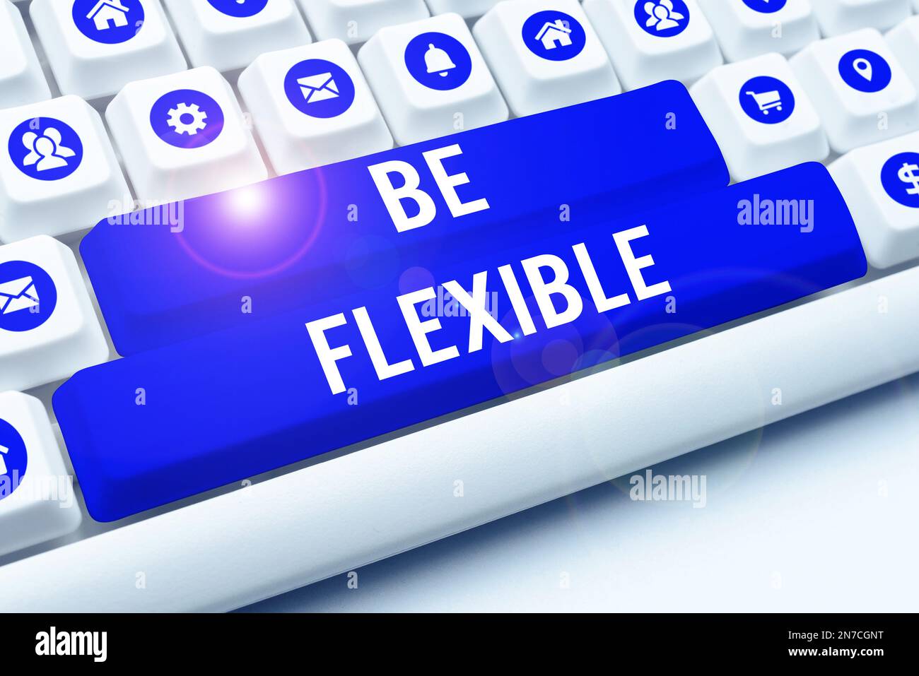 Hand writing sign Be Flexible. Word for able to be easily modified to ...