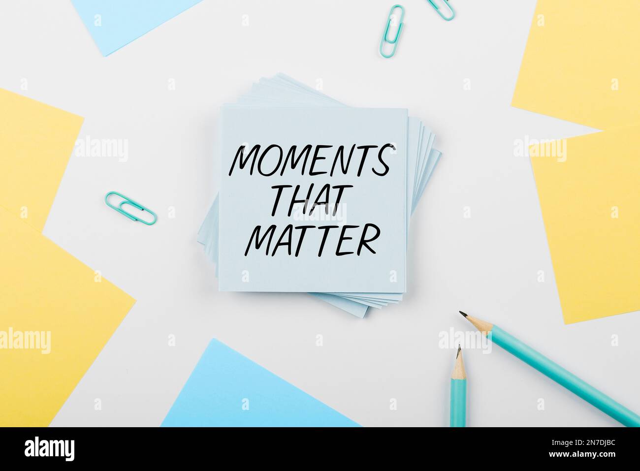 Writing displaying text Moments That Matter. Concept meaning Meaningful ...