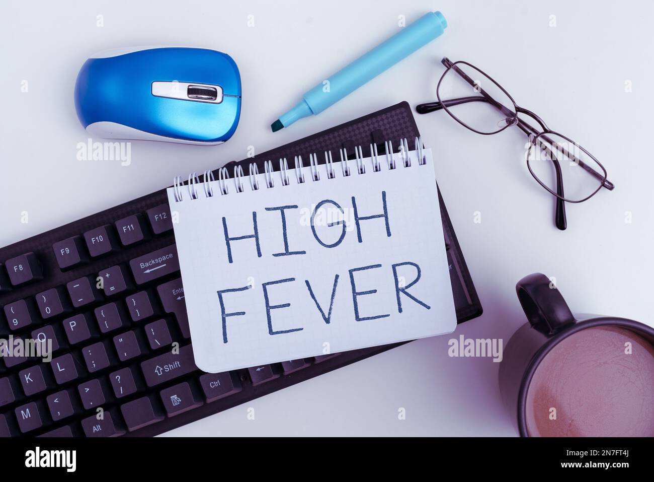 Sign displaying High Fever. Word Written on medical condition which the ...