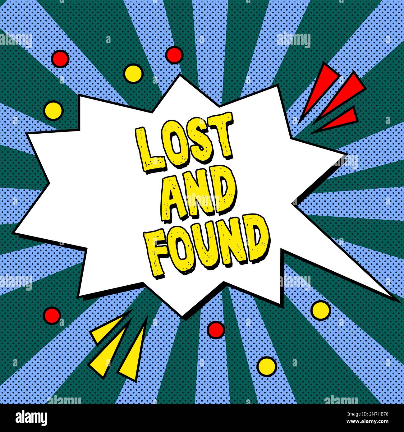 Text showing inspiration Lost And Found. Word Written on Place where ...