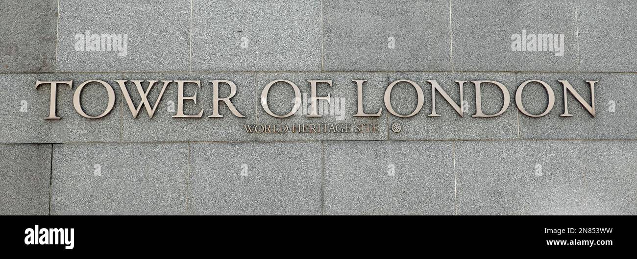 Tower of London signage. Signage to the tower entrance which is a world ...