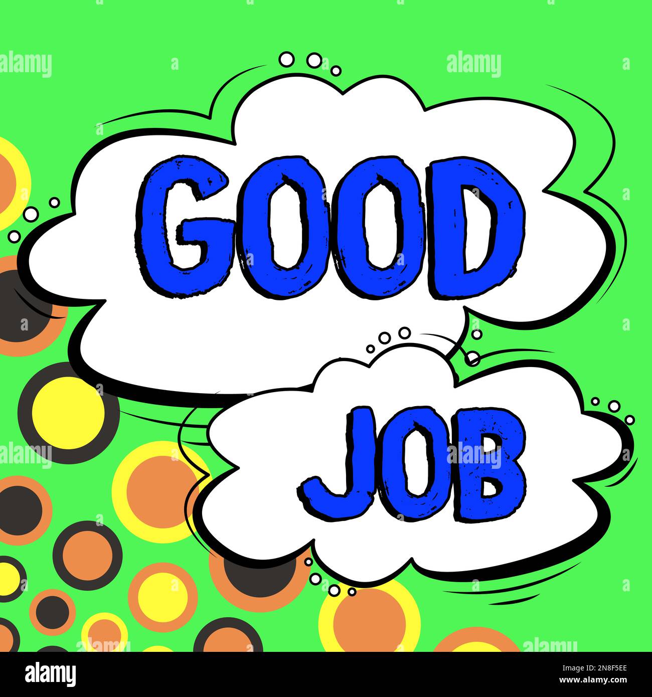 Sign displaying Good Job. Internet Concept encourage someone for his ...