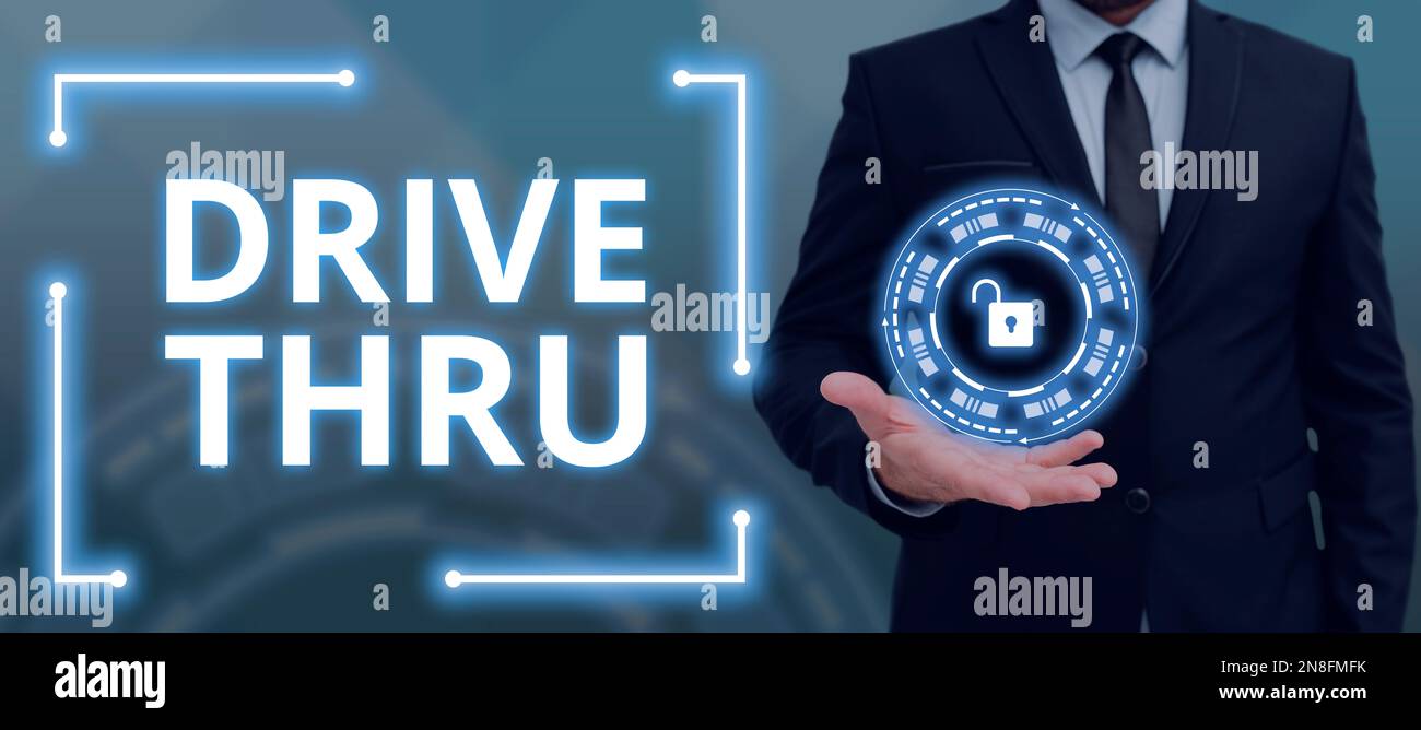 Writing displaying text Drive Thru. Business concept place where you ... Writing displaying text Drive Thru. Business concept place where you ...