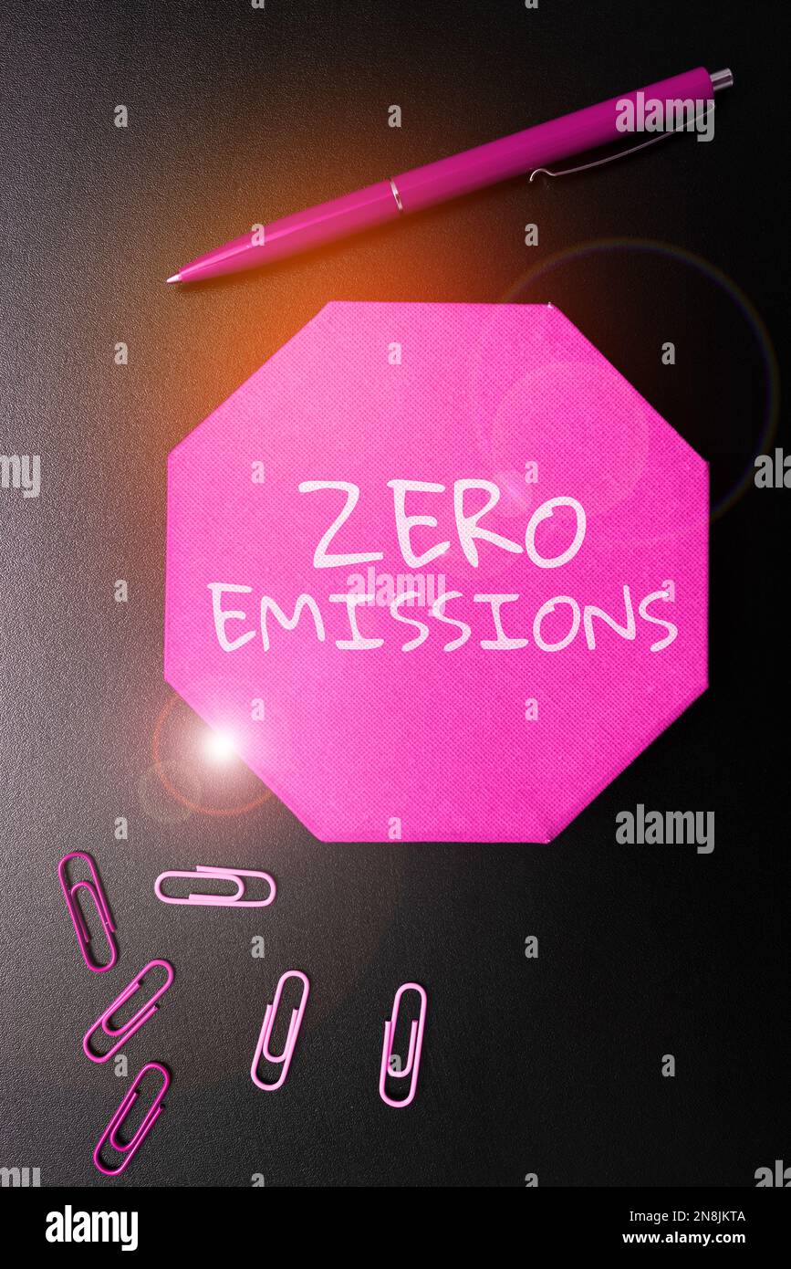 Sign displaying Zero Emissions. Conceptual photo emits no waste ...