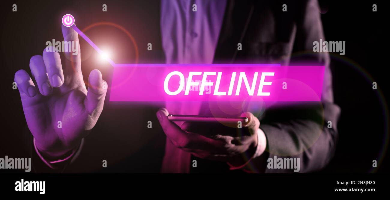 Text caption presenting Offline. Word Written on Not having directly ...