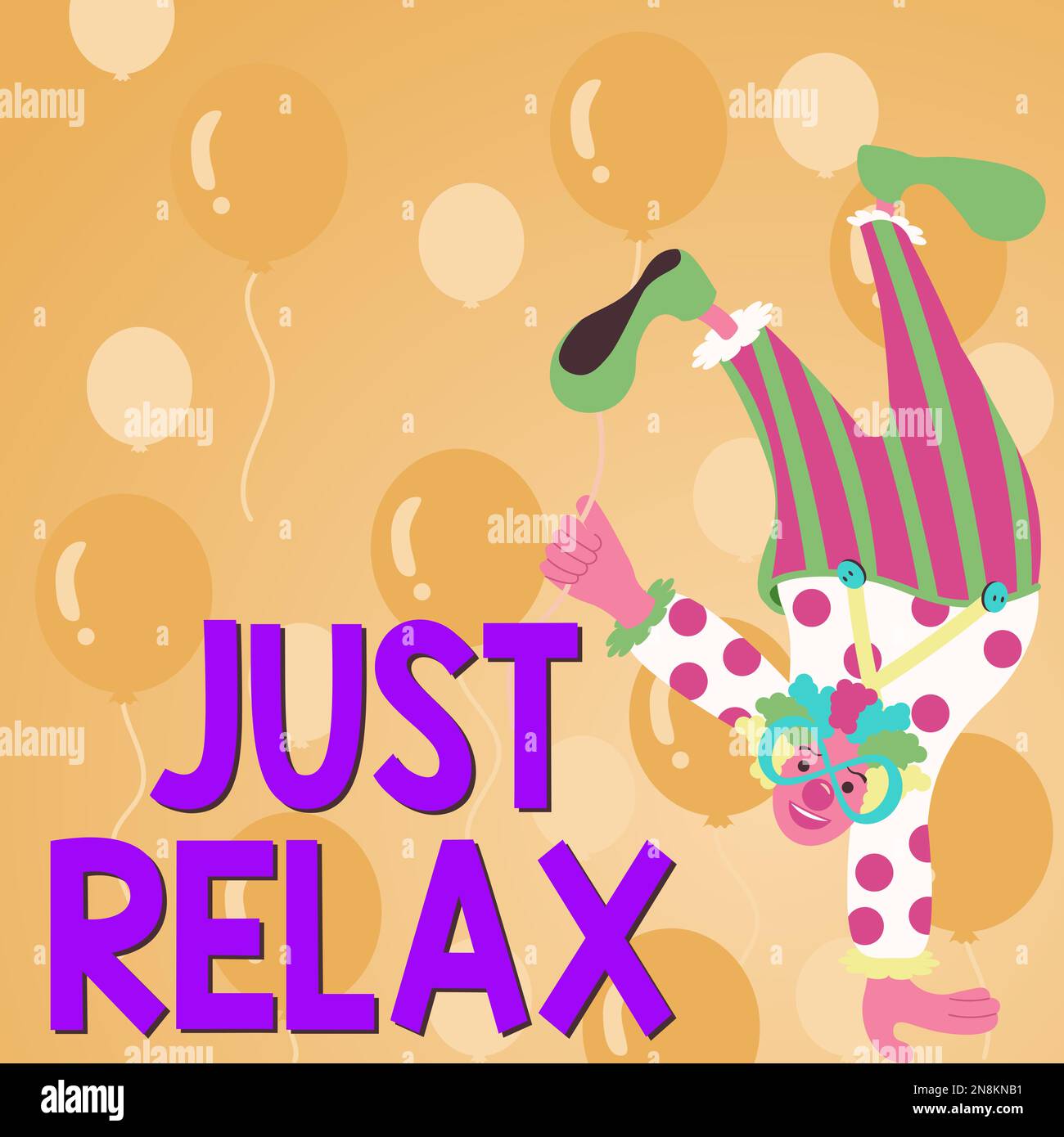 Conceptual display Just Relax. Business idea to rest or do something ...
