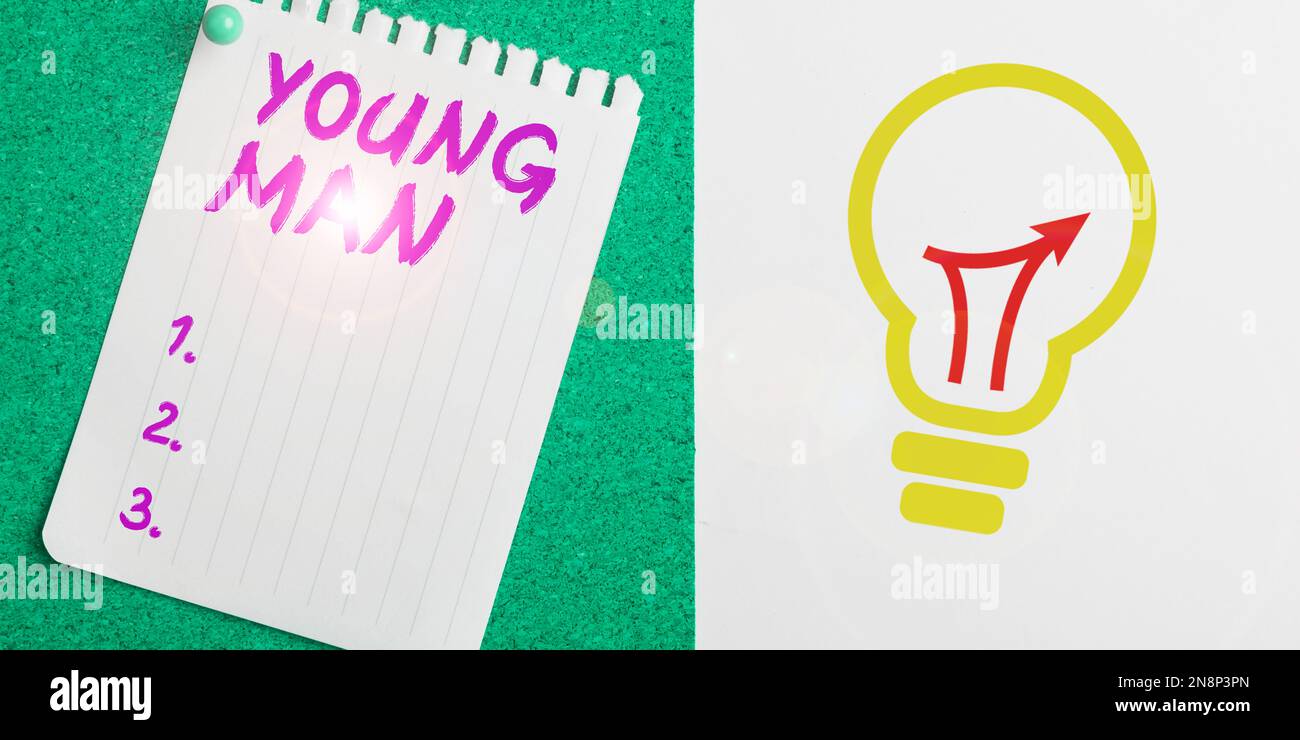 Sign displaying Young Man. Concept meaning a man who is not far ...