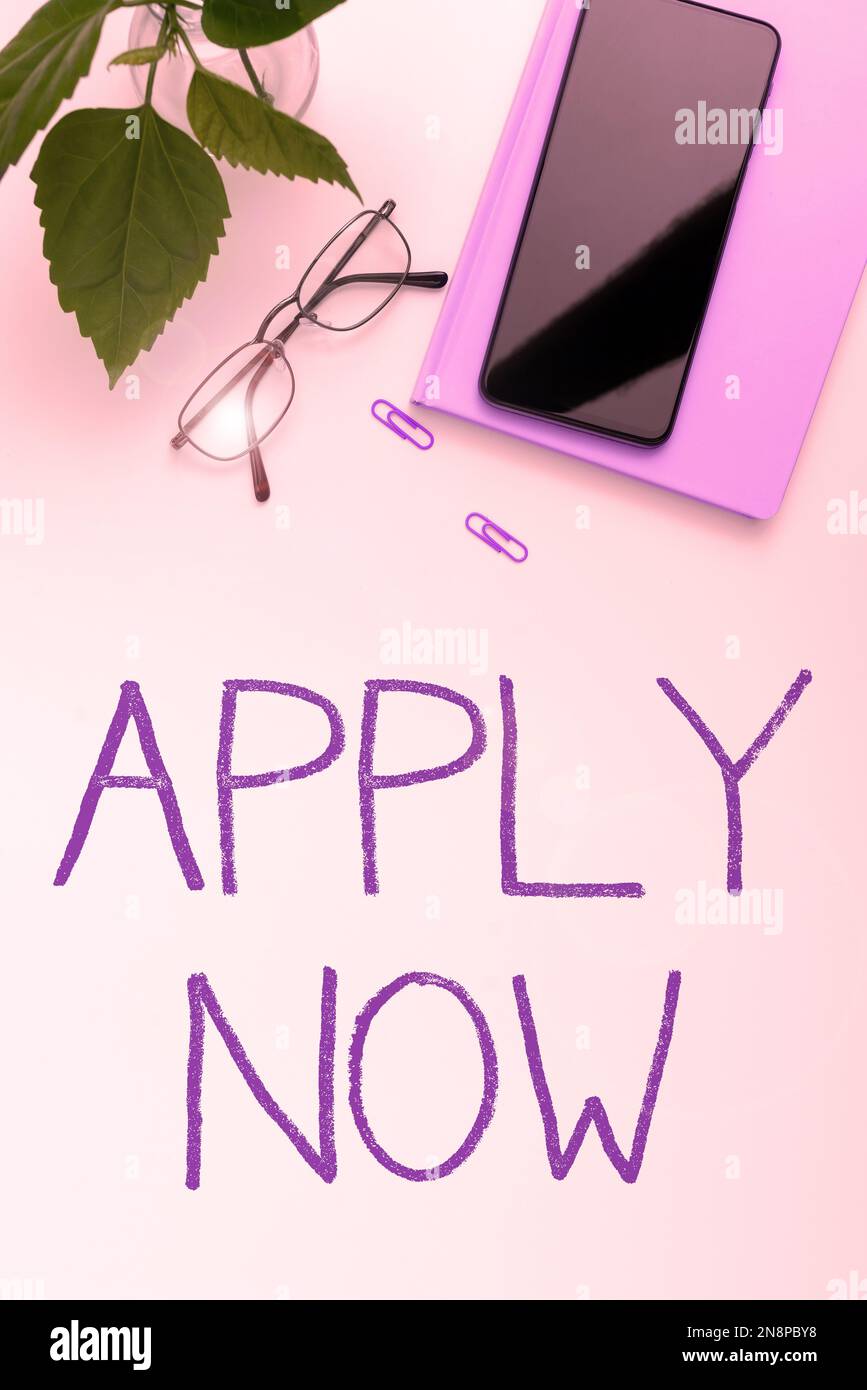 Text caption presenting Apply Now. Business overview urging everybody ...