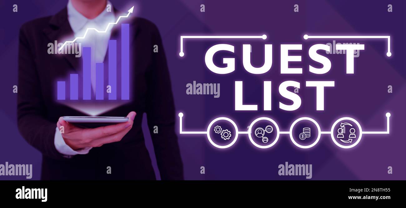 Hand writing sign Guest List. Word Written on a list of people who are ...