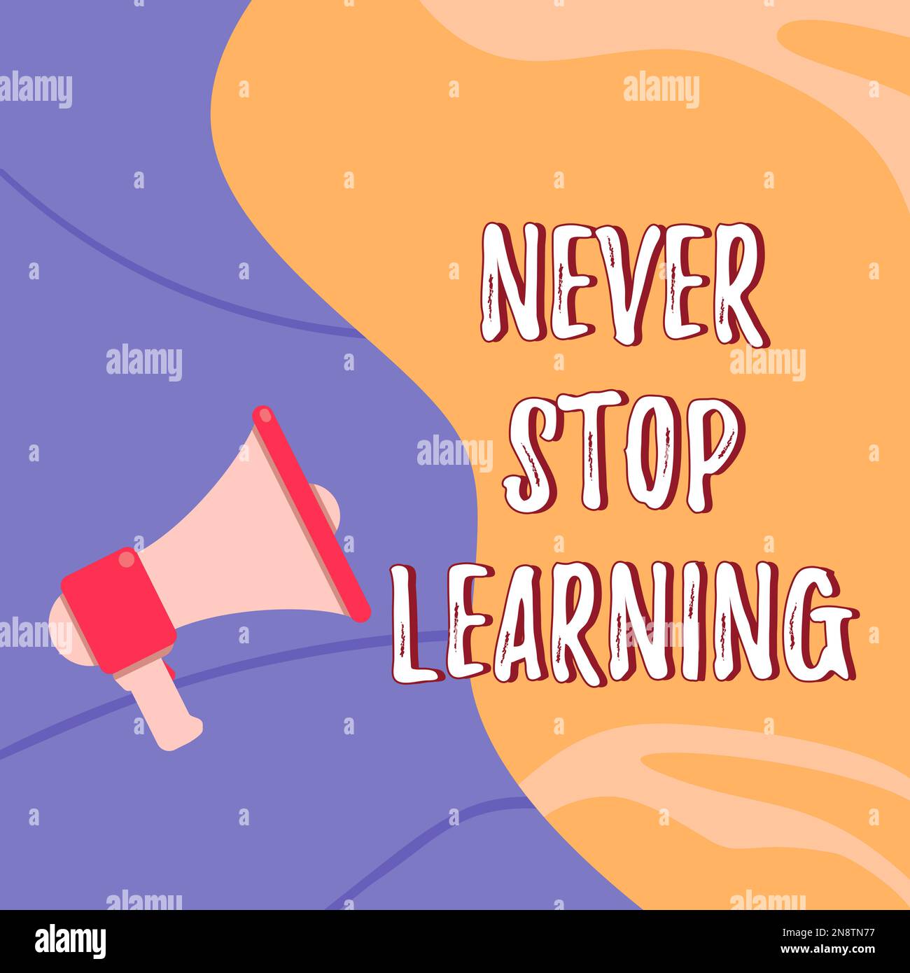 Hand writing sign Never Stop Learning. Concept meaning Continue to ...