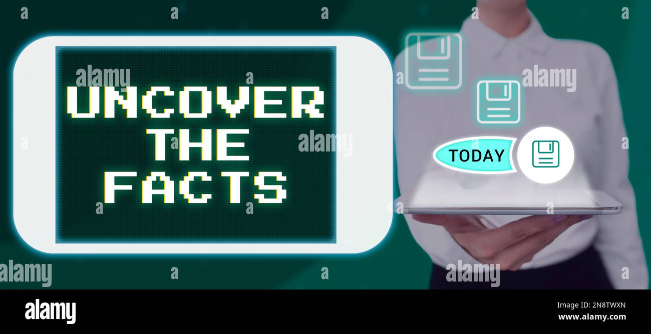 Text sign showing Uncover The Facts. Word Written on Find the truth and ...