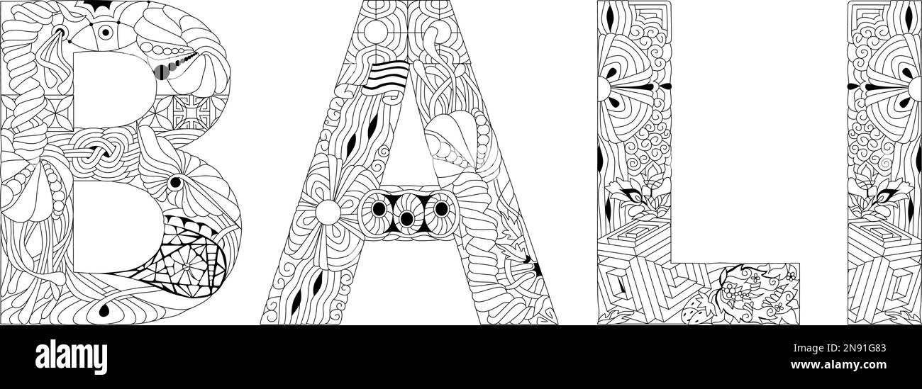Hand-painted art design. Hand drawn illustration word BALI for coloring ...