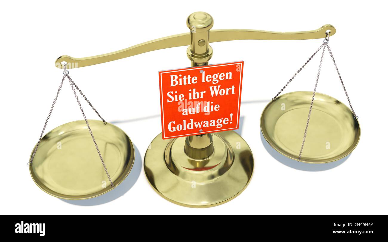 Ein Wort auf die Goldwaage legen. A golden scale with a red sign and ...