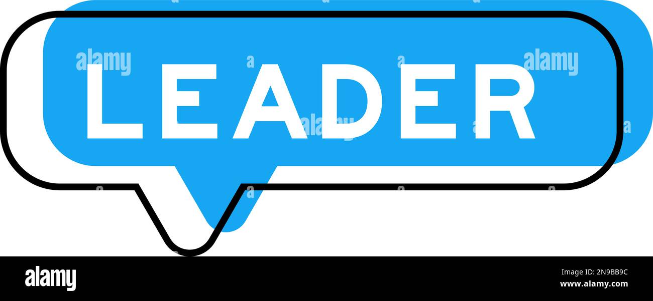 Speech banner and blue shade with word leader on white background Stock ...
