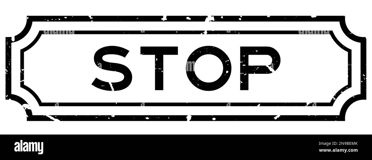 Grunge black stop word rubber seal stamp on white background Stock Vector Image & Art - Alamy