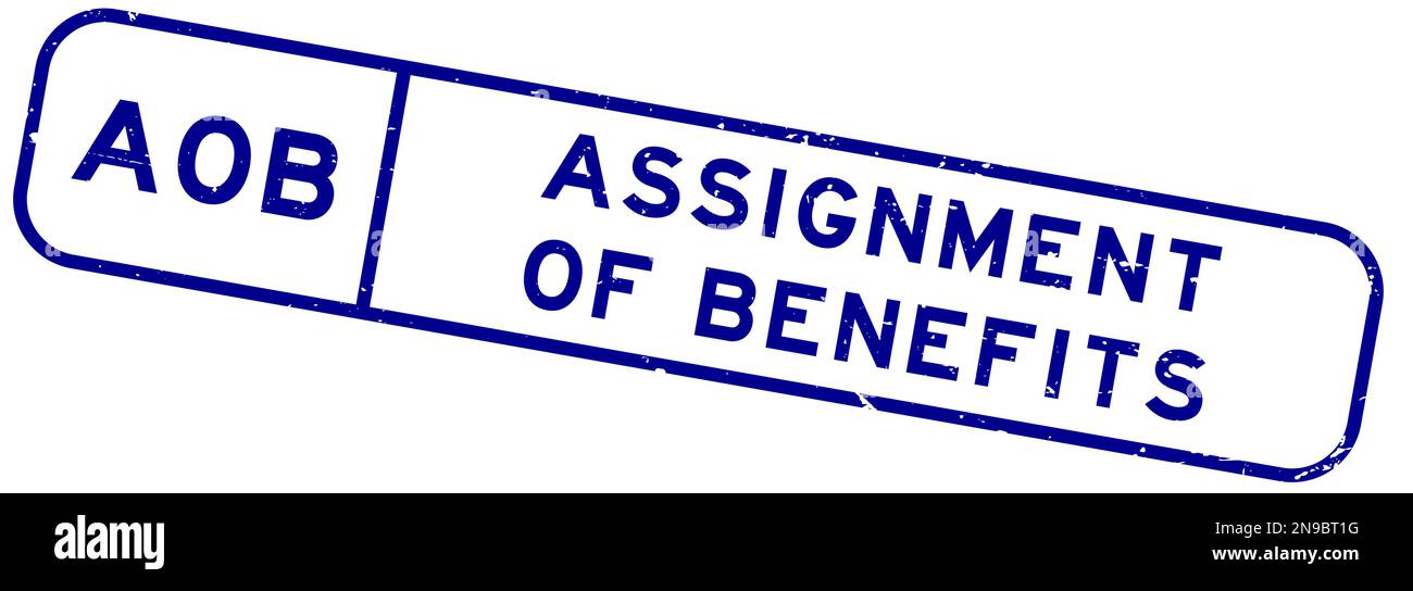 Grunge blue AOB Assignment of benefits word square rubber seal stamp on white background Stock ...