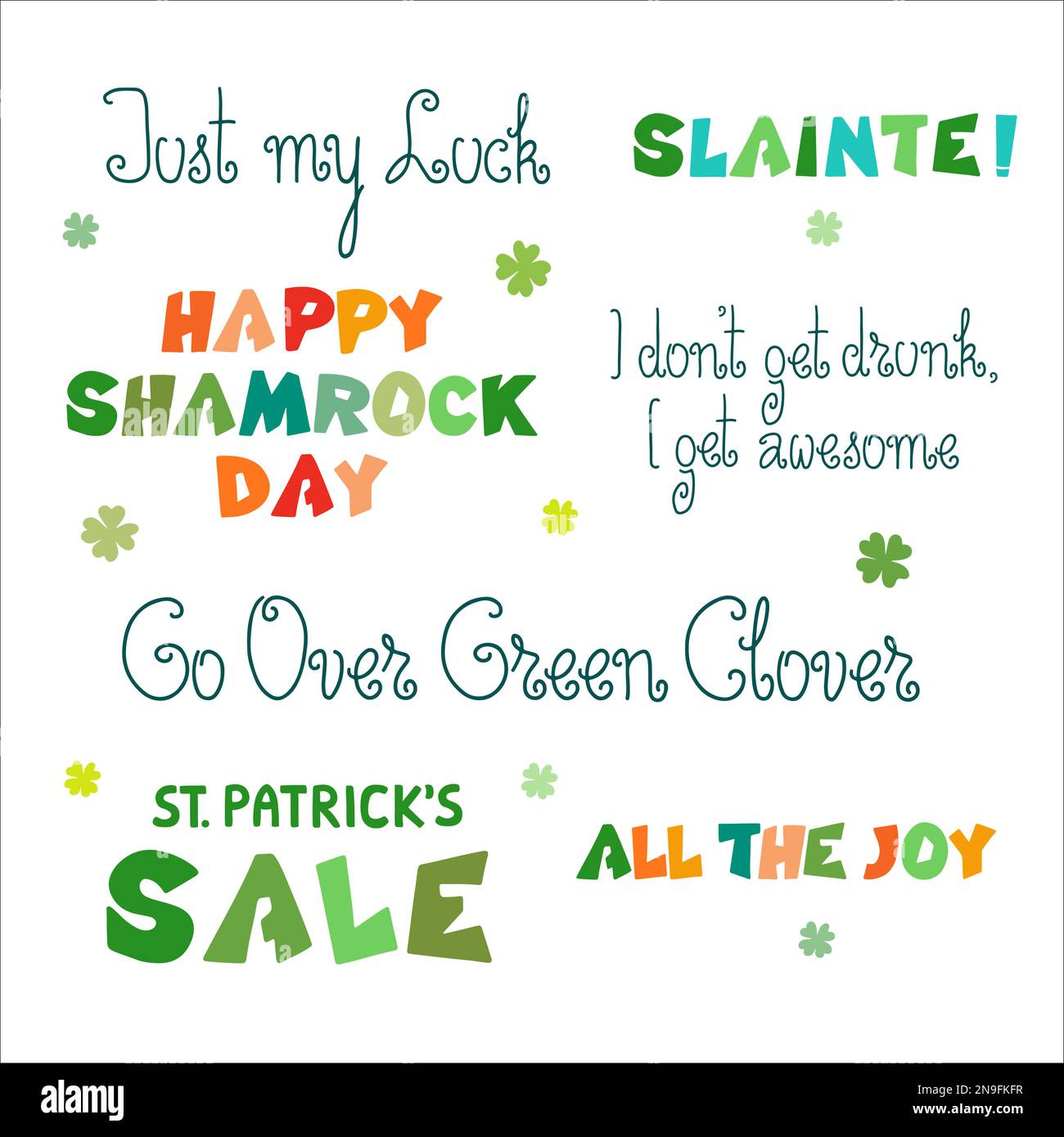 Colourful Saint Patricks day quotes. Colourful hand drawn letterings ...