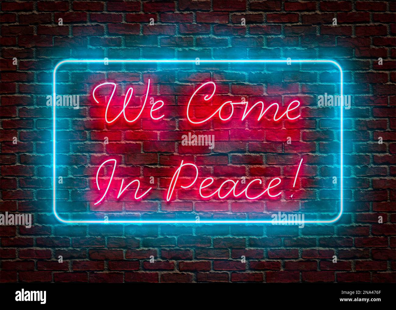 We Come In Peace Neon Sign on a red brick wall Stock Photo - Alamy