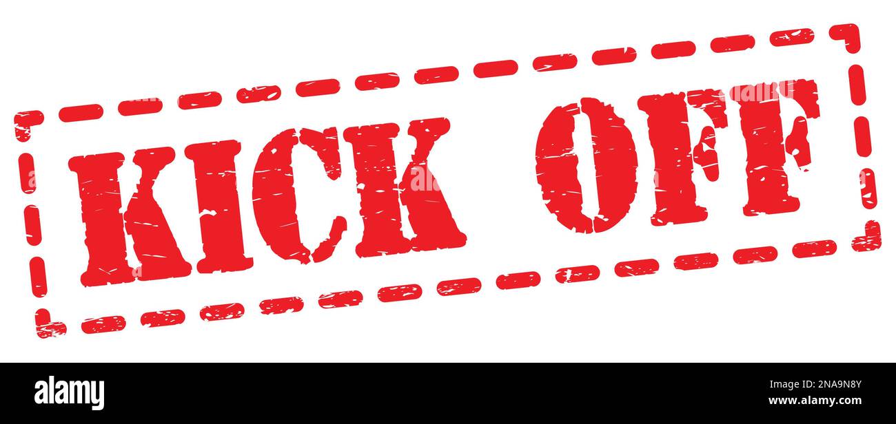 KICK OFF text written on red dash stamp sign Stock Photo - Alamy