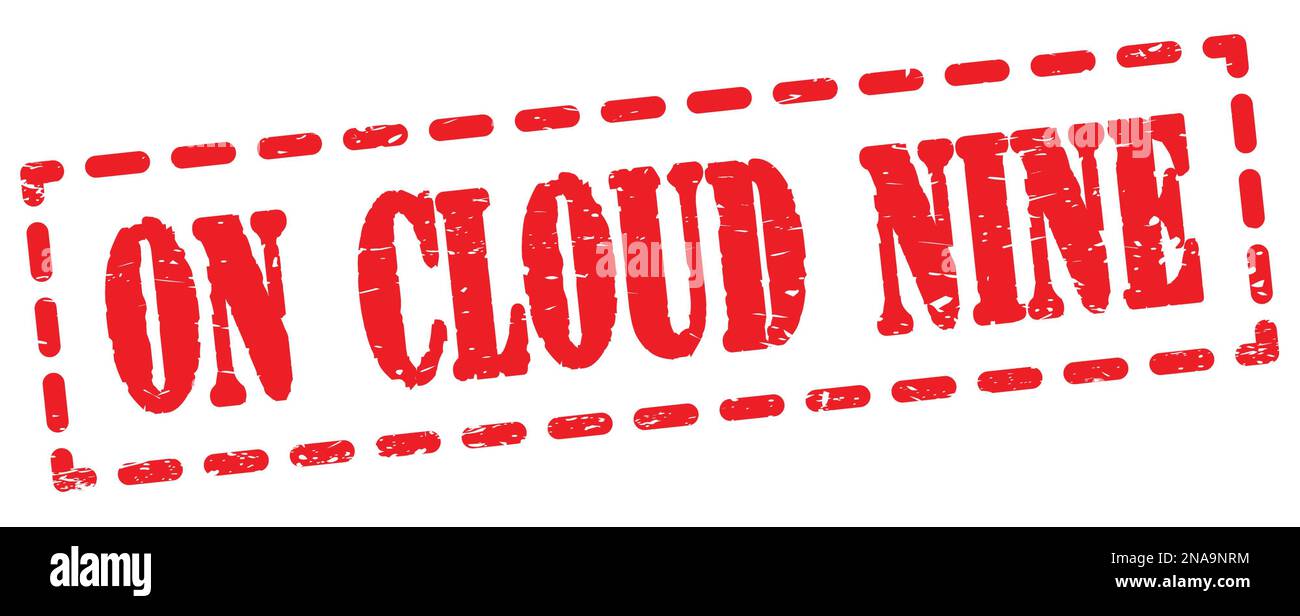 ON CLOUD NINE text written on red dash stamp sign Stock Photo - Alamy