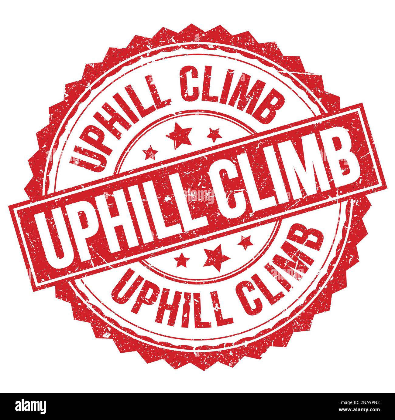 UPHILL CLIMB text written on red round stamp sign Stock Photo - Alamy