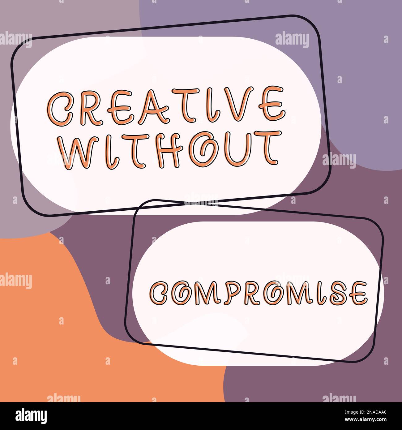 Inspiration showing sign Creative Without Compromise, Business concept ...